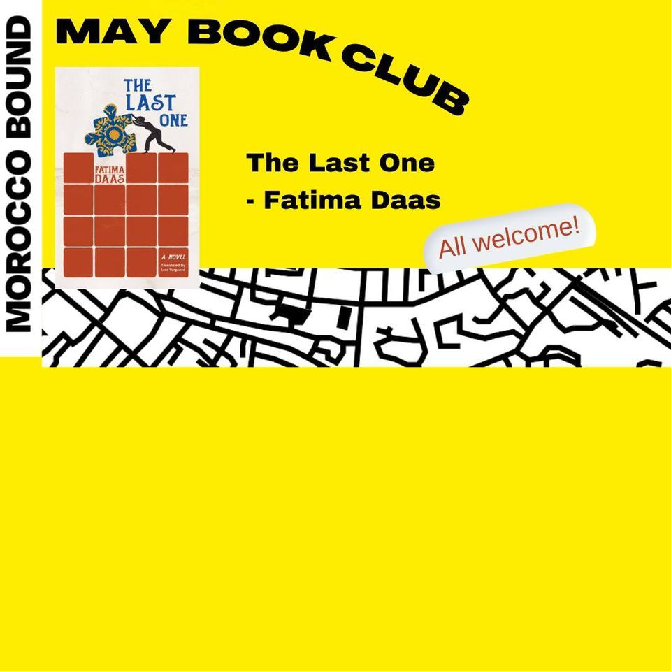 MAY BOOK CLUB: The Last One by Fatima Daas, Morocco Bound Bookshop ...