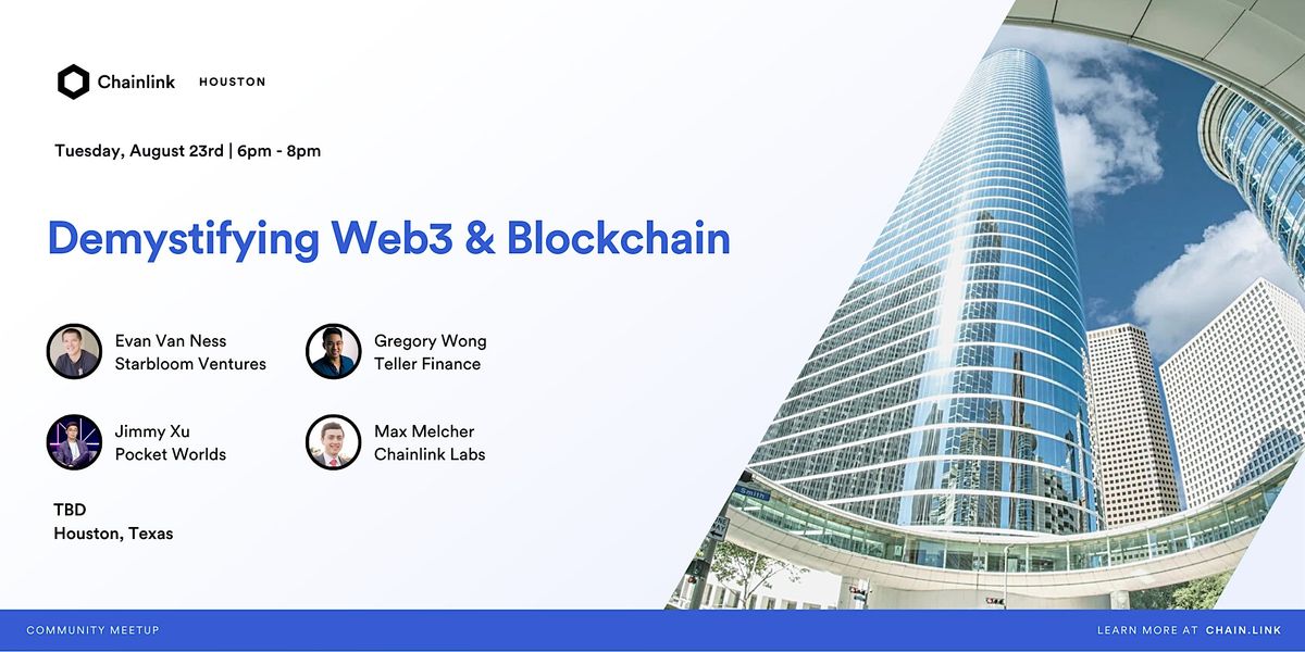 Demystifying Web3 & Blockchain, TBD, Houston, 23 August 2022