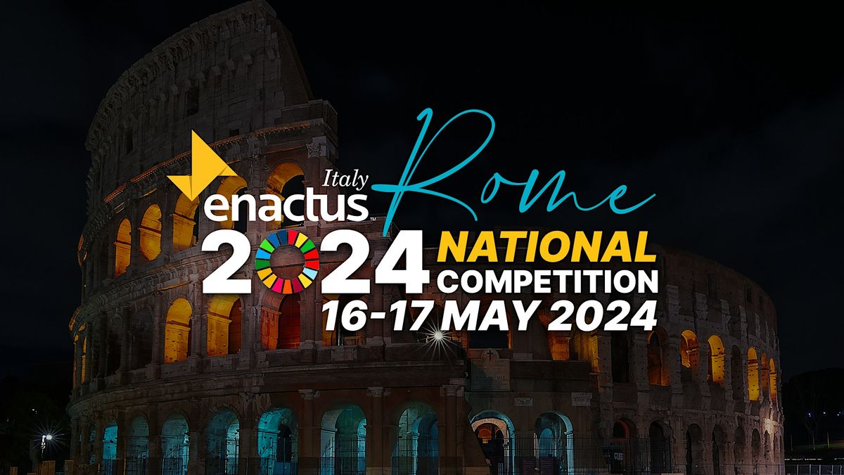 Enactus Italia National Competition 2024, European University of Rome ...