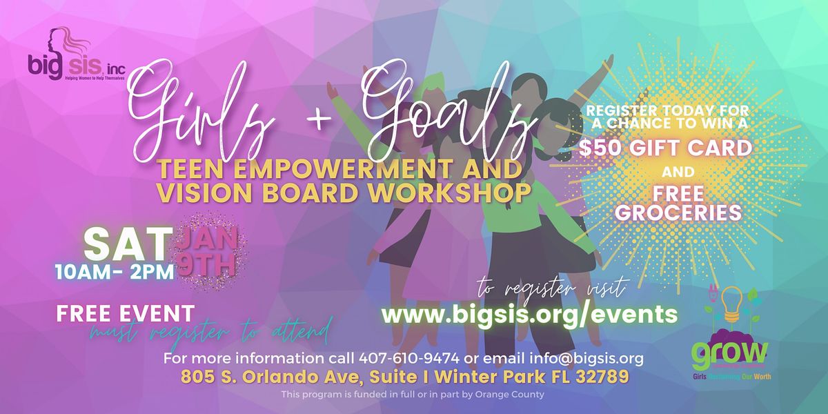Girls + Goals: 2021 Teen Empowerment and Vision Board Workshop, BIG SIS ...