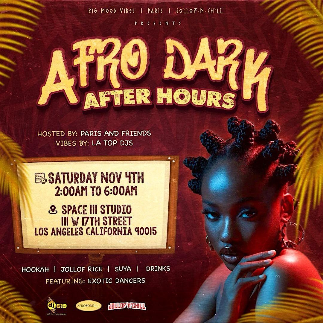 Afro Dark : After Hours., Space 111 Studios, Los Angeles, 5 November to ...