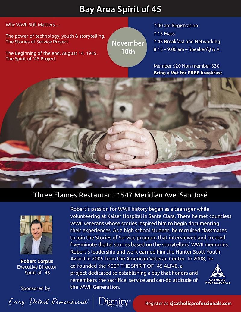 Why WWII Still Matters, Bay Area Spirit of 45, The Three Flames ...