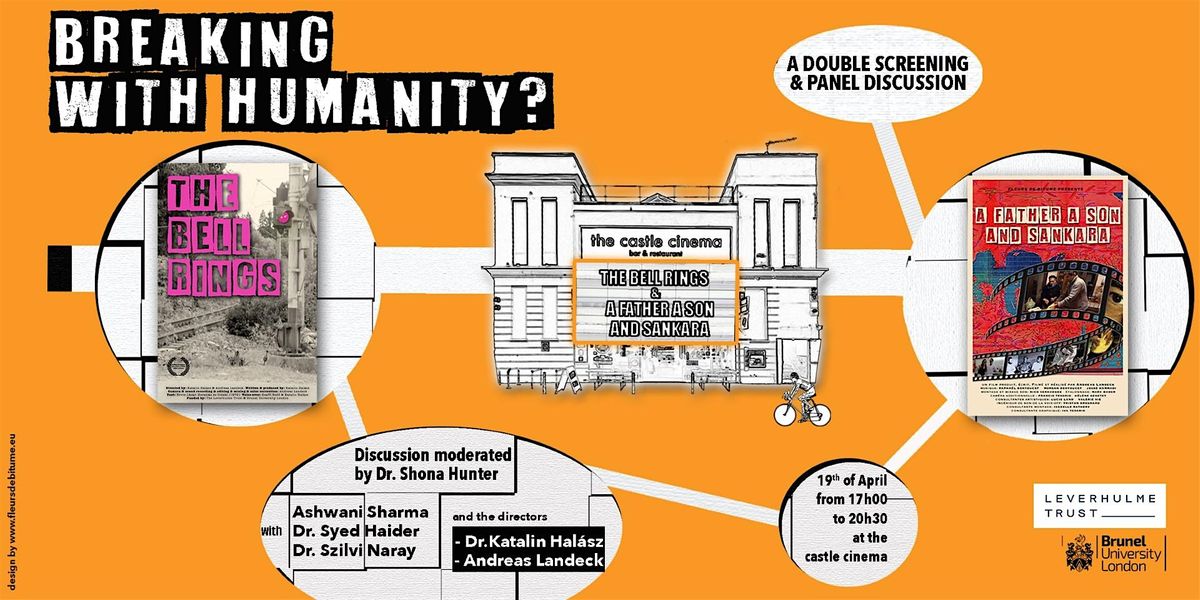 Breaking with Humanity? Double film screening and panel discussion, The ...