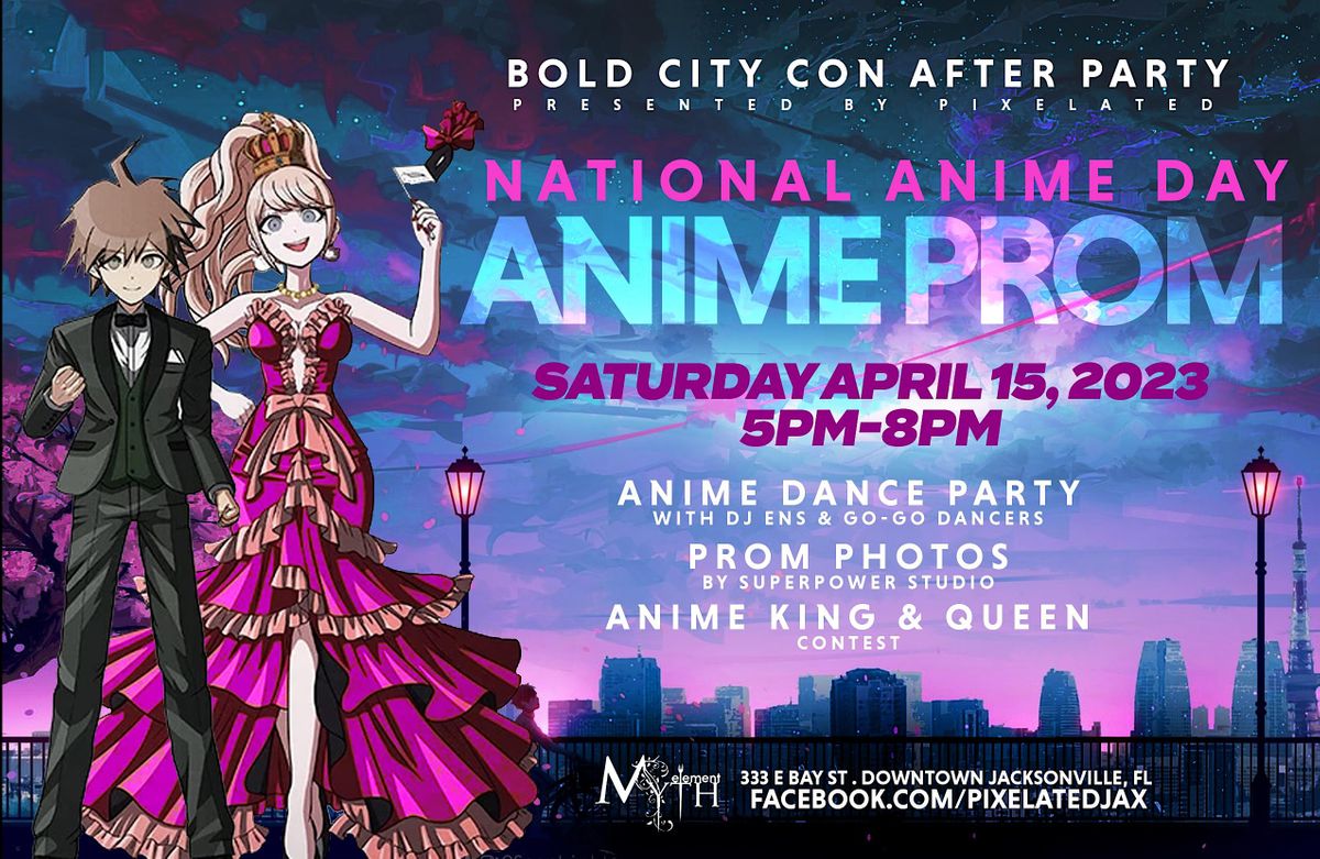 ANIME PROM - BOLD CITY CON 2023 After Party, Myth Nightclub | Element ...