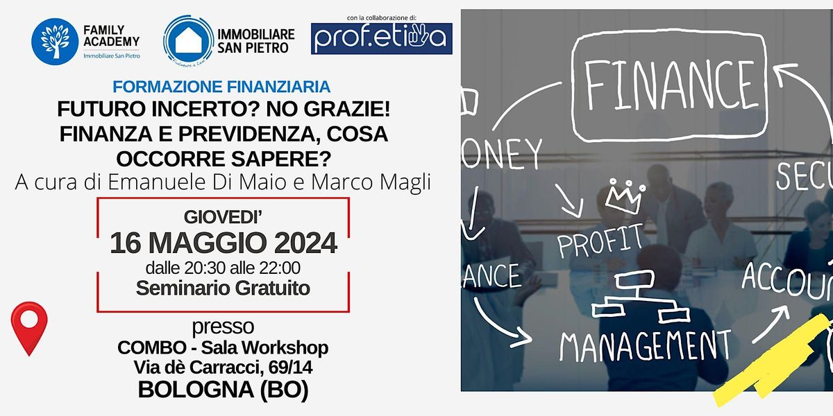 FUTURO INCERTO? NO GRAZIE - Finanza e previdenza, cosa occorre sapere ...