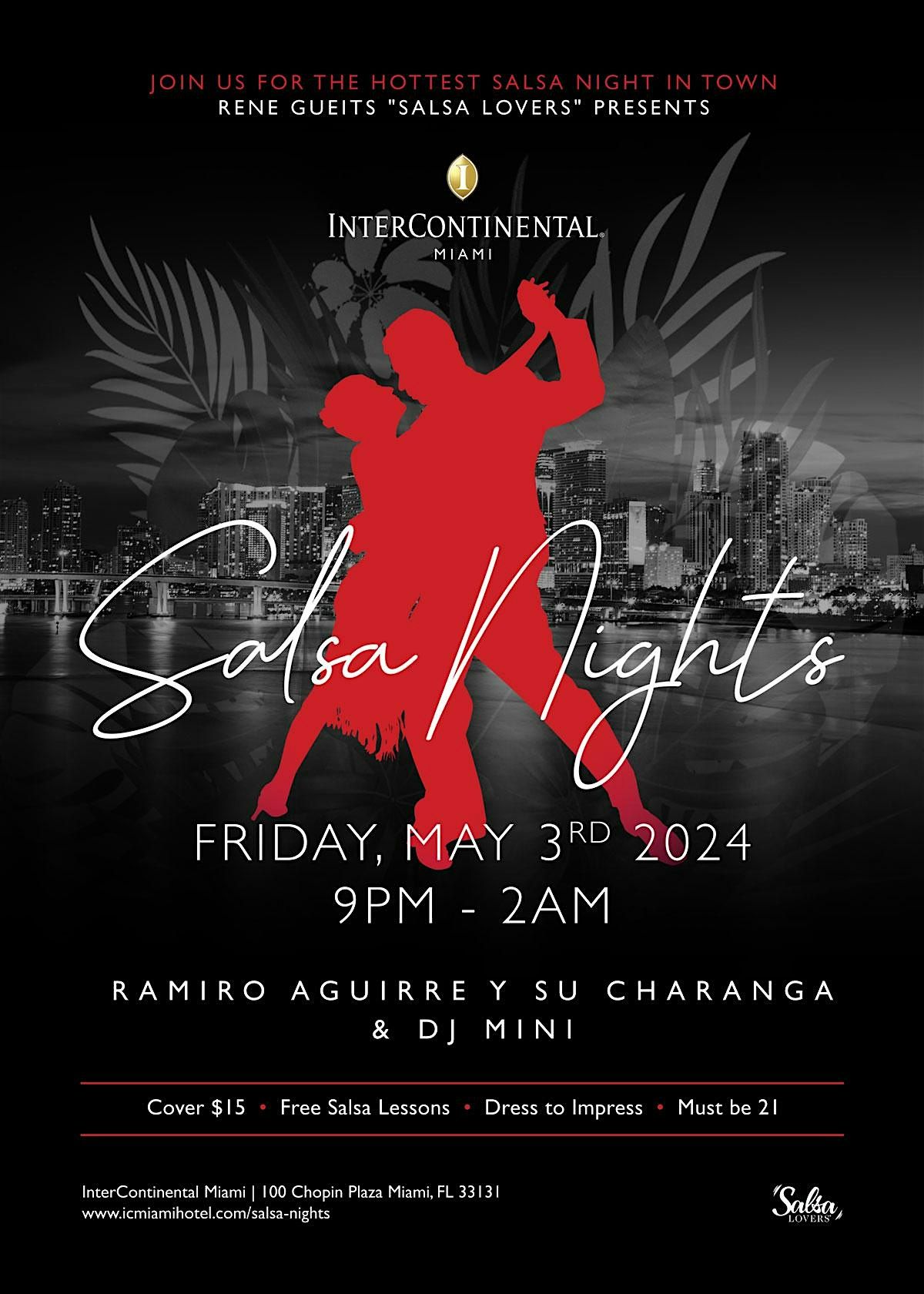 "Salsa Nights" at the Intercontinental Downtown Miami, InterContinental ...