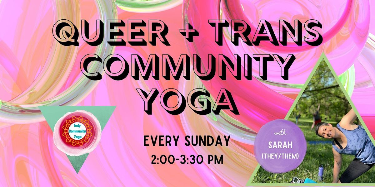 Queer + Trans Community Yoga, Virginia B. Fairbanks Art & Nature Park ...