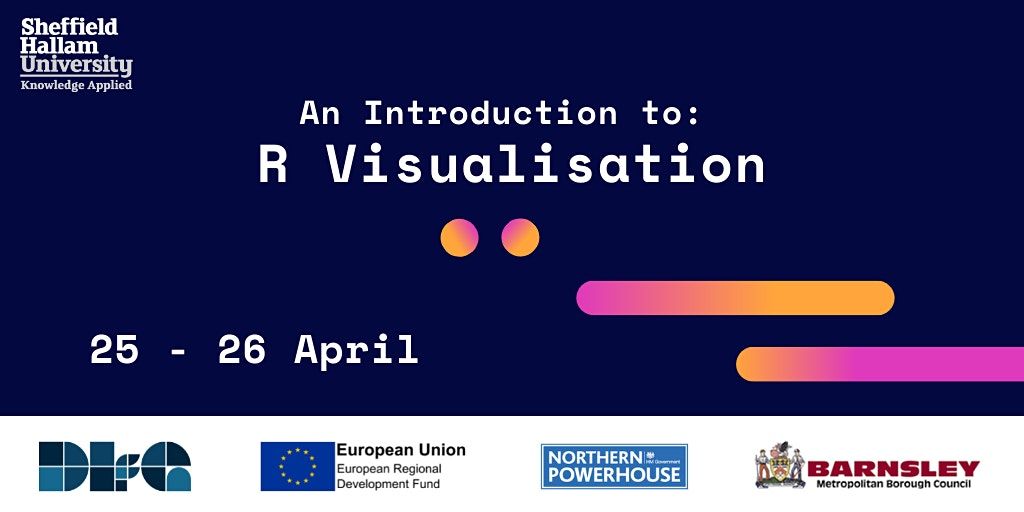 An Introduction to: R Visualisation, Digital Media Centre, Barnsley, 25 ...