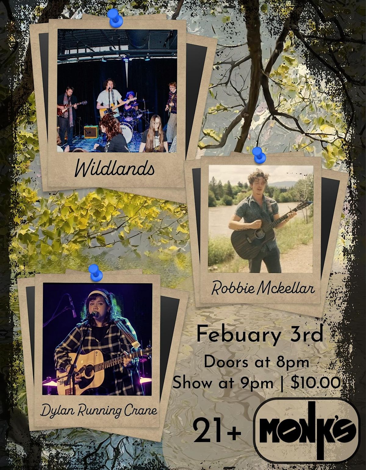 WildLands with Robbie McKellar And Dylan Running Crane, Monk's Bar ...