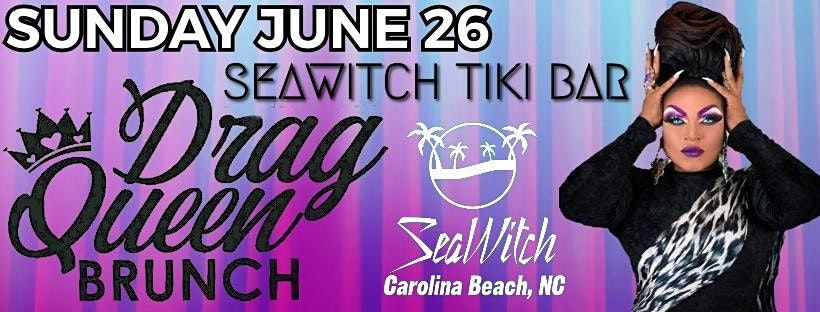 Drag Me To Brunch - Drag Show at SeaWitch Tiki Bar (Pleasure Island ...