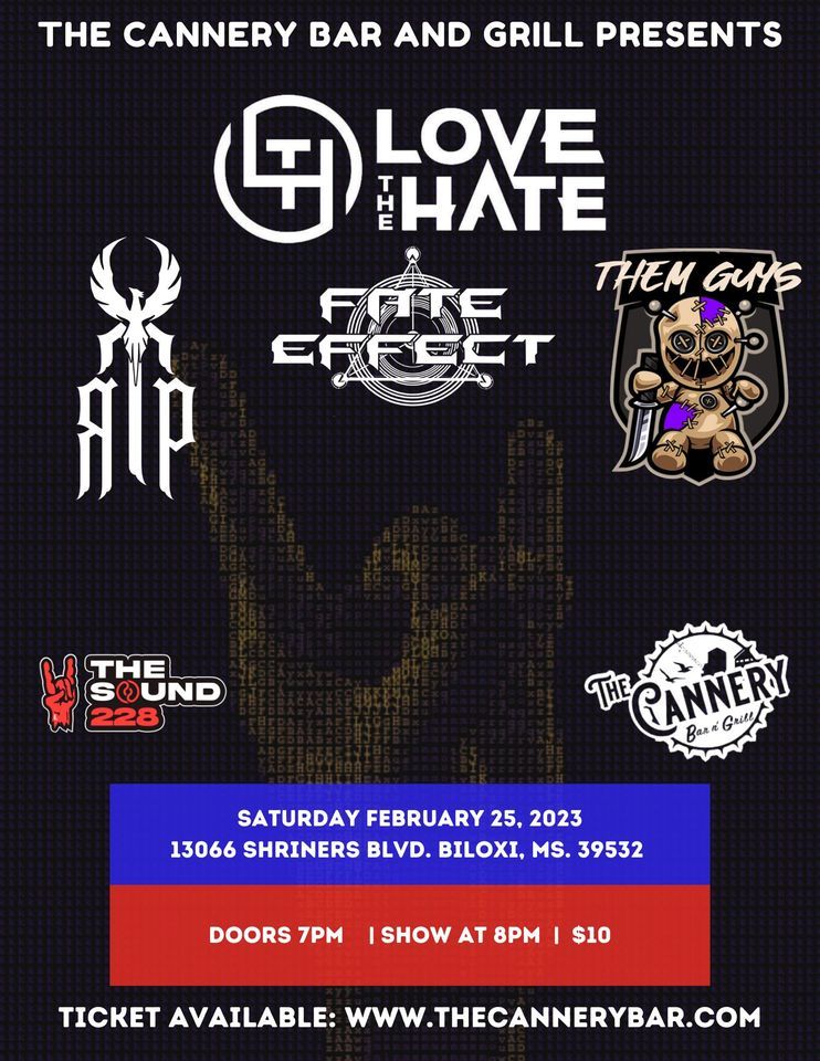 Love The Hate w/ Them Guys, Fate Effect, and Rise The Phoenix, The ...