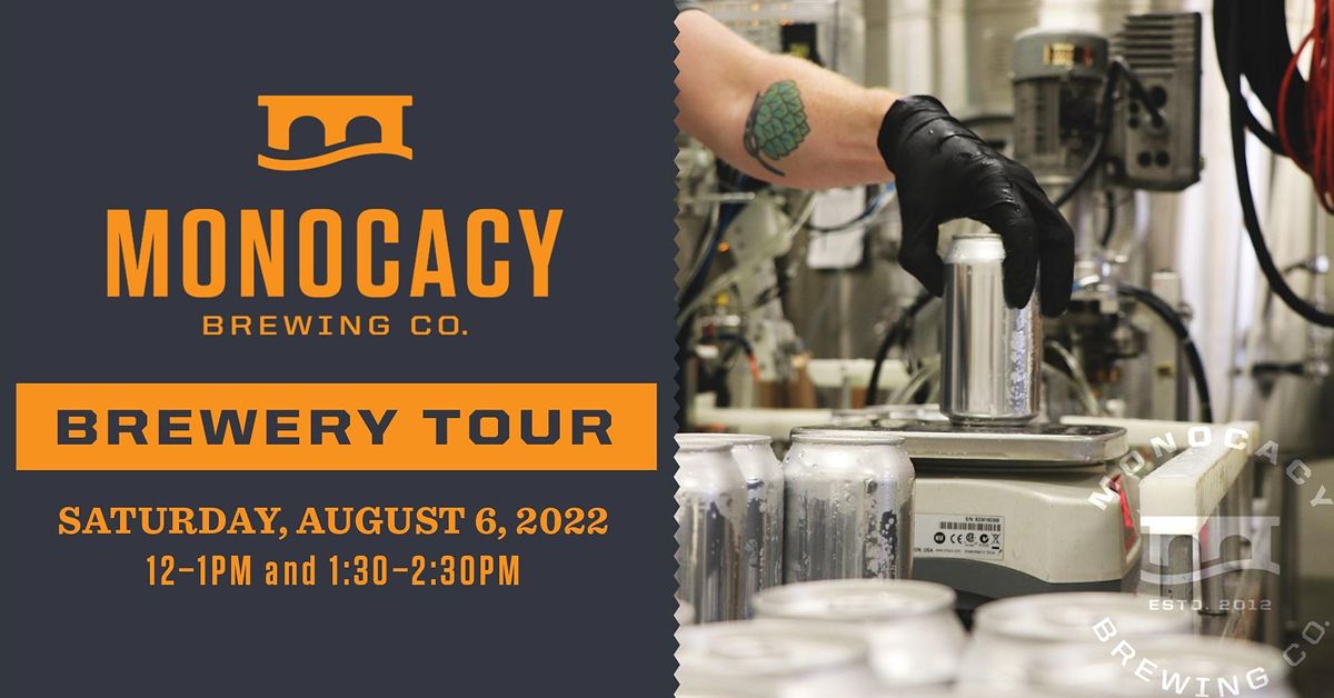 Monocacy Brewing Co. 10th Anniversary Brewery Tour - 1:30 PM, Monocacy ...