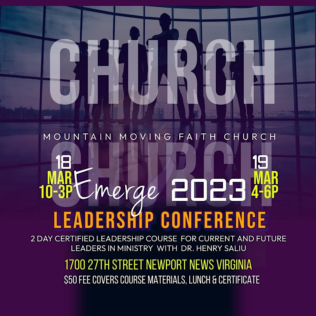Emerge 2023 Church Leadership Conference, Mountain Moving Faith ...