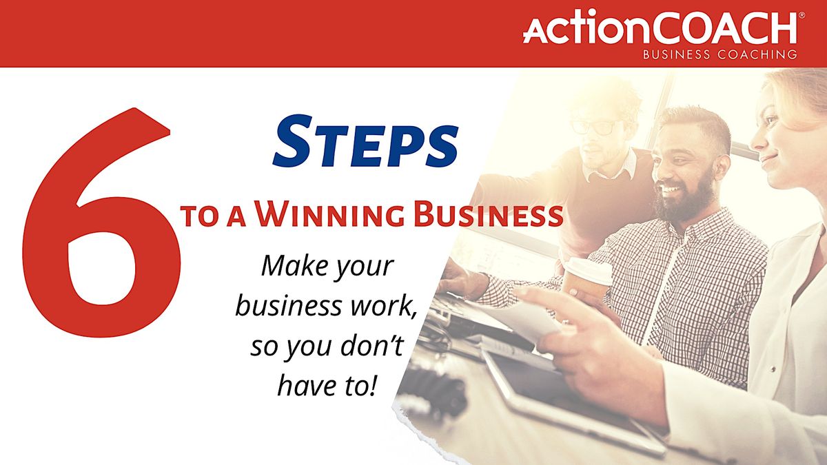The 6 Steps to a Winning Business, Rivertail, Fort Lauderdale, 28 ...