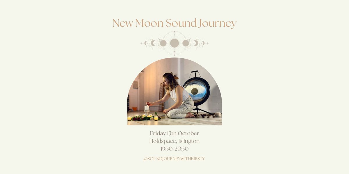 New Moon Sound Bath, Holdspace Wynford Hall, London, 13 October 2023