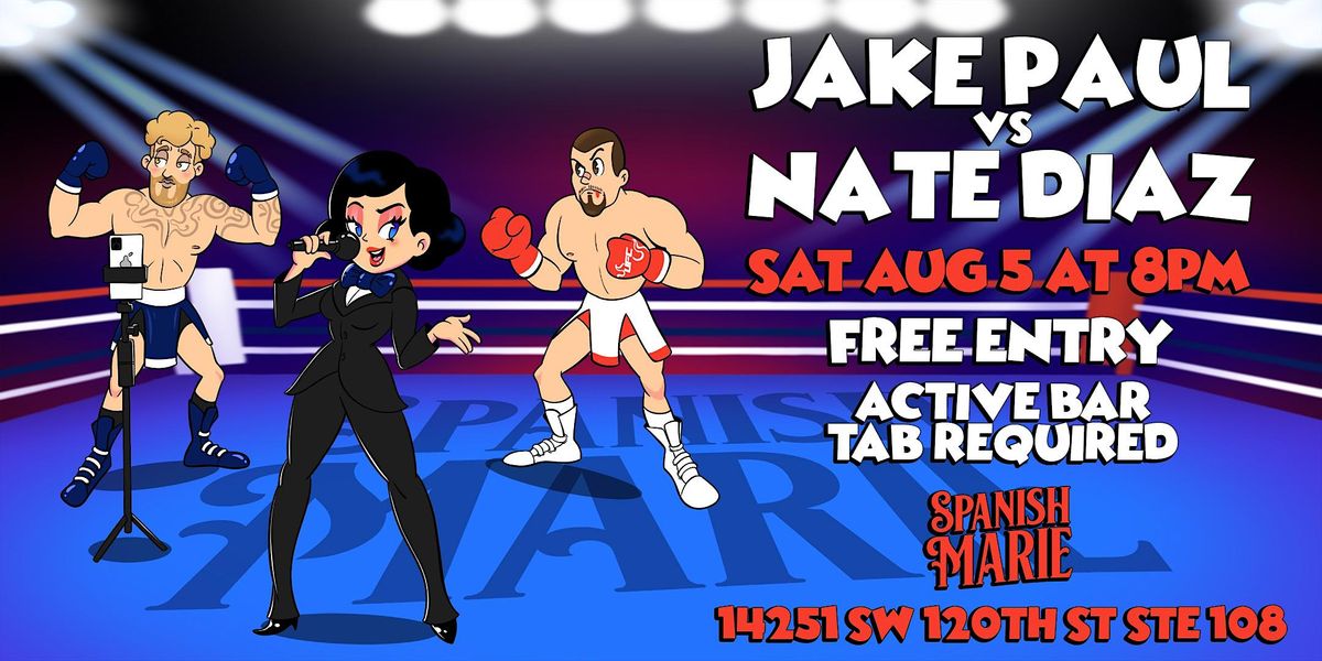 Jake Paul VS Nate Diaz SHOWING AT SPANISH MARIE!, Spanish Marie Brewery ...