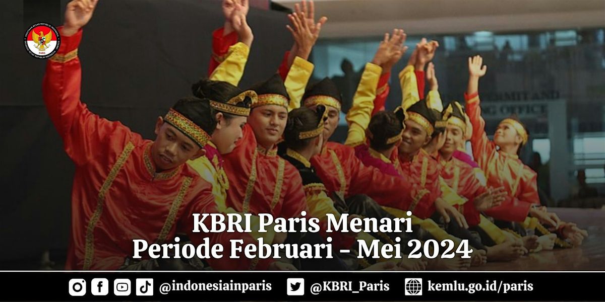 Kelas Budaya : KBRI Paris Menari, Ambassade de la République d ...