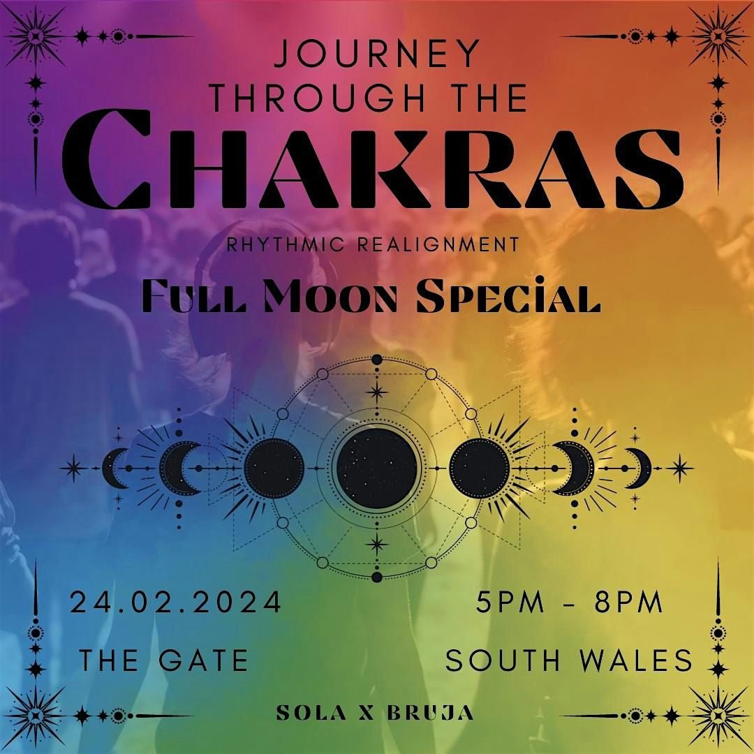 Journey through the Chakras ~ Full Moon Special, The Gate, Cardiff, 24 ...