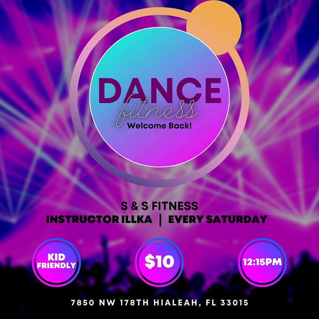 WELCOME BACK - DANCE FITNESS - BEGINNER FRIENDLY, 7850 NW 178th St ...
