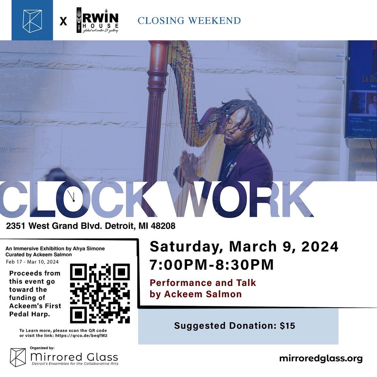 CLOCKWORK: Ackeem Salmon Harp Performance, Irwin House Global Art ...