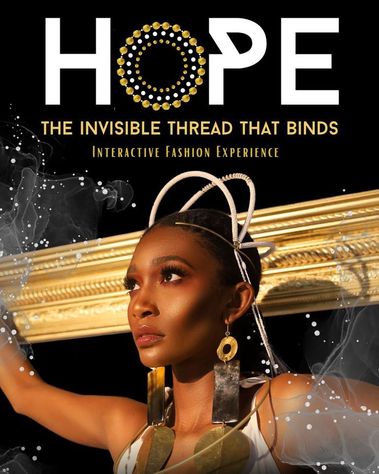 HOPE: The Invisible Thread That Binds | An Interactive Fashion Experience with odAOMO, New ...