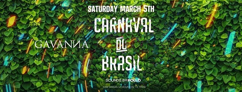 Carnaval Do Brasil at Gavanna, Gavanna Nightclub / ClubZ, Houston, 5 ...