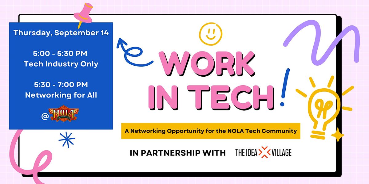 Work in Tech - September 2023, New Orleans Lager & Ale (NOLA) Brewing, 14 September 2023