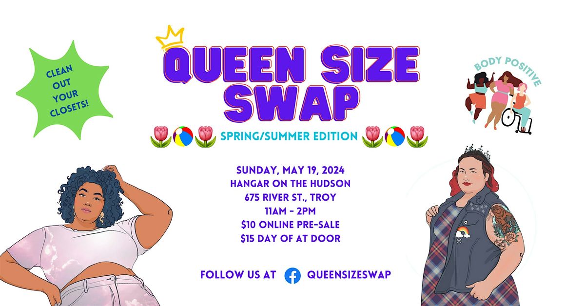 Queen Size Swap: Spring 2024, The Hangar, Troy, 19 May 2024