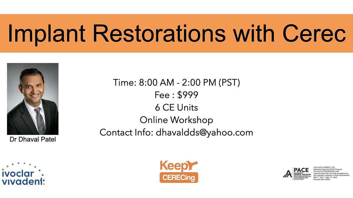 Implant Restorations with CEREC, Online, 2 April 2022