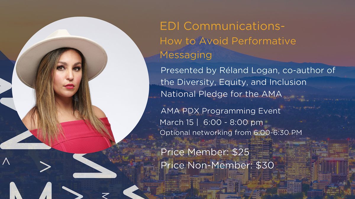 EDI Communications- How to Avoid Performative Messaging, PDX Suite Spot ...