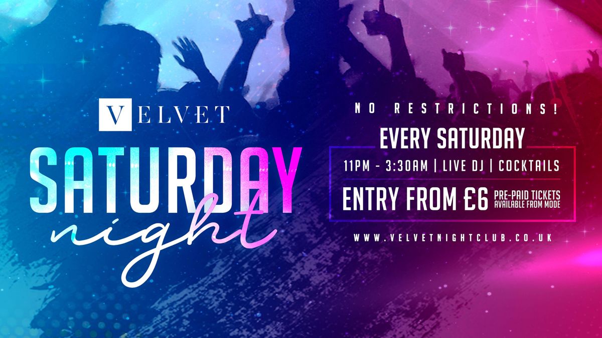 Velvet Saturday Night (21+), Velvet Nightclub, Worcester, 21 August to ...