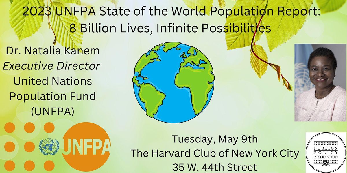 FPA/UNFPA presentation: 8 Billion Lives, Infinite Possibilities ...