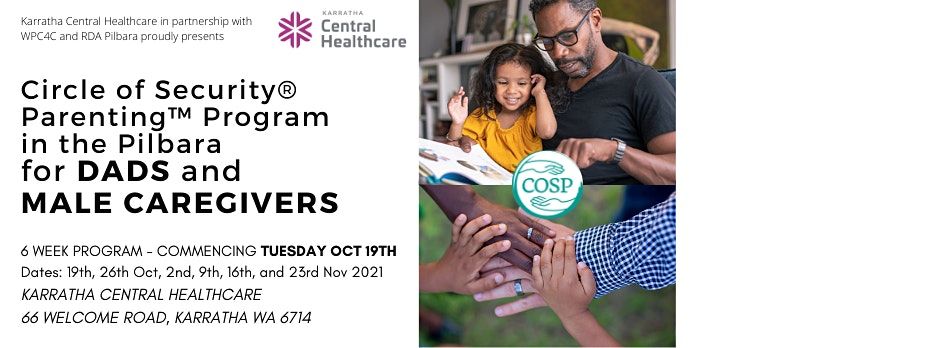 Circle of Security - Parenting Program in the Pilbara, Karratha Central ...