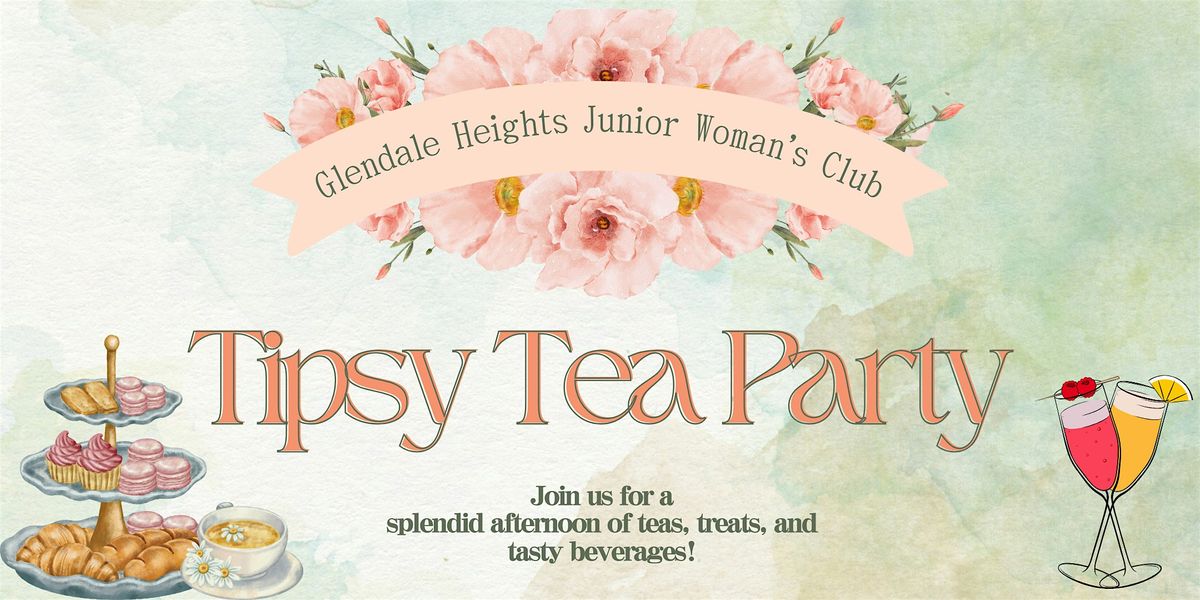Tipsy Tea Party by GHJWC, American Legion Post 76, Carol Stream, 4 May 2024