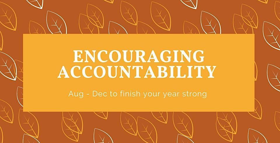 Encouraging Accountability - In Person and open to everyone!, Berkshire ...