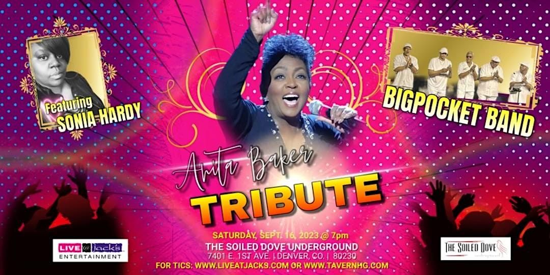 BIG POCKET BAND Featuring Sonia Hardy ANITA BAKER TRIBUTE, Soiled Dove ...
