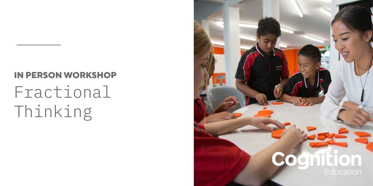 Fractional Thinking - Central Auckland, Grey Lynn School, Auckland, 14 ...
