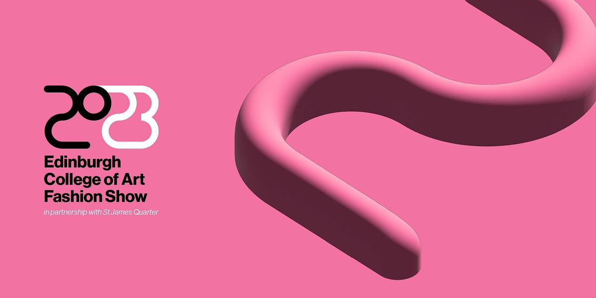 ECA Fashion Show in partnership with St James Quarter - 1pm, St James ...