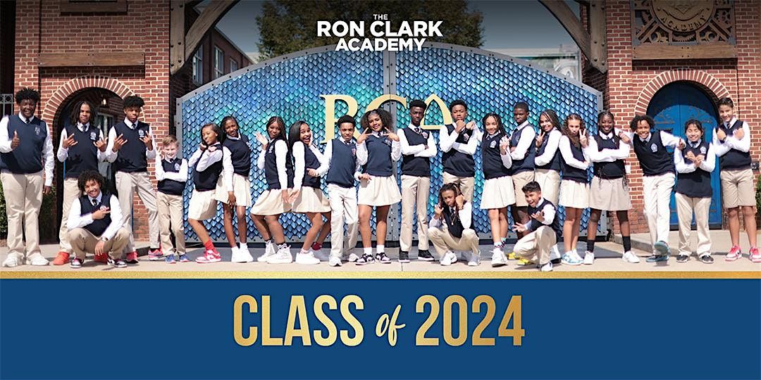 Ron Clark Academy Graduation: Class of 2024, Ron Clark Academy, Atlanta ...
