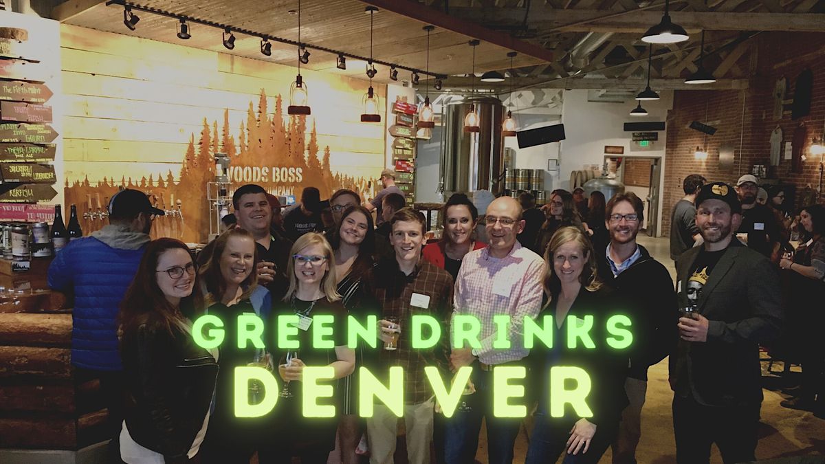 Green Drinks Denver, Great Divide Barrel Bar, Denver, 9 January 2023