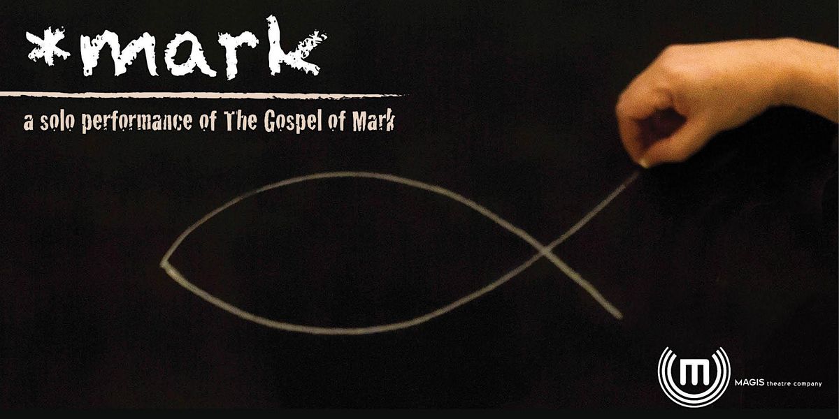 *mark ( a solo performance of the Gospel of Mark.), Theatre 315, //New ...