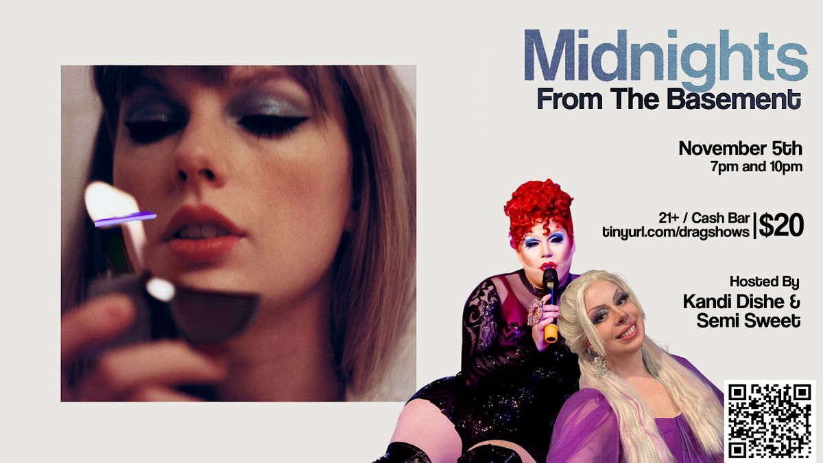 Midnights (From The Basement), Jacques Cabaret Underground, Boston, 5 November to 6 November