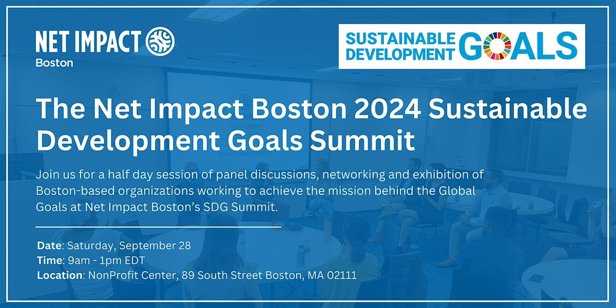 Net Impact Boston SDG Summit, NonProfit Center, Boston, 28 September 2024