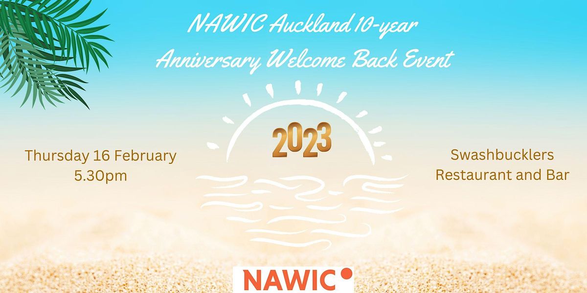 NAWIC Auckland 10-year Anniversary Welcome Back Event, Swashbucklers ...