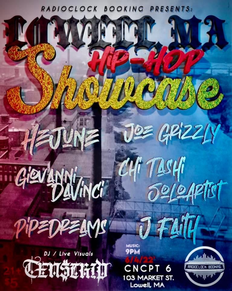 Lowell Hip Hop Showcase, CNCPT 6, Lowell, 4 June 2022