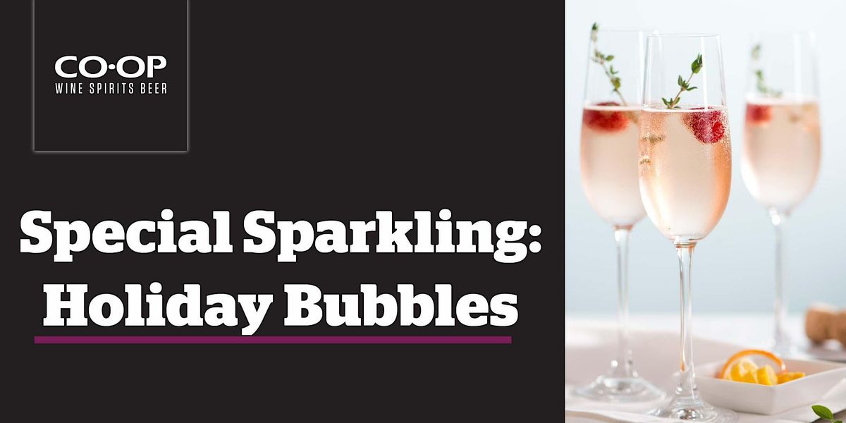 Special Sparkling: Our Favourite Bubbles for the Holiday Season ...