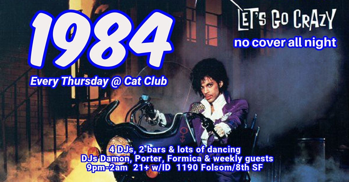 1984 at Cat Club, Cat Club, San Francisco, 1 September to 2 September