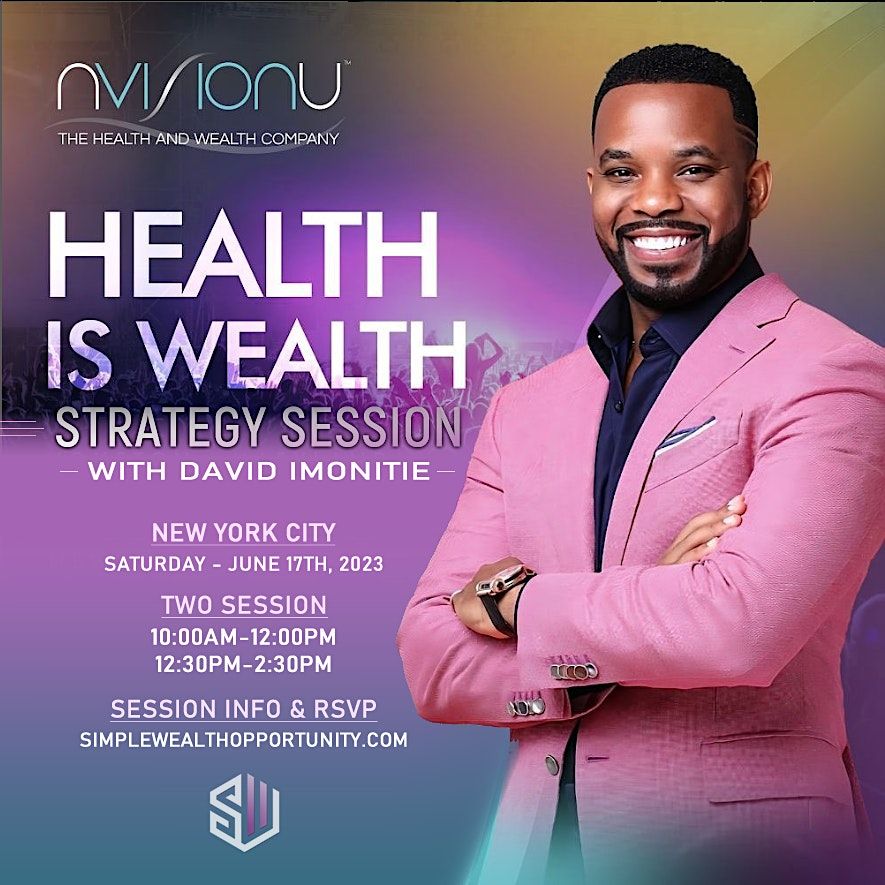 WEALTH STRATEGY SESSION WITH MR. DAVID IMONITIE, Oasis, New York, 17 ...