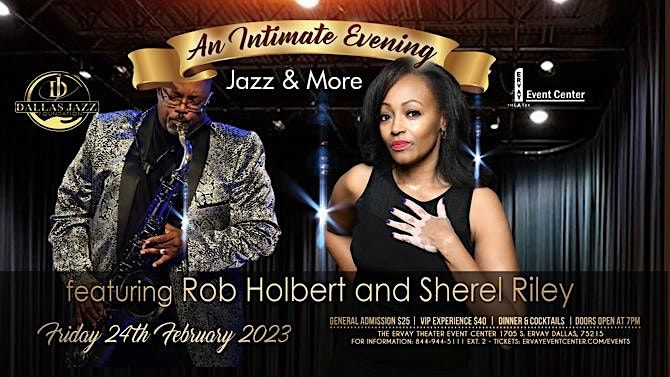 An Intimate Evening of Jazz & More featuring Sherel Riley and Rob ...
