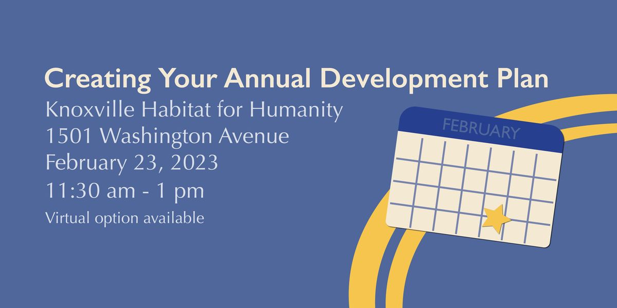 Creating Your Annual Development Plan | February Monthly Luncheon ...